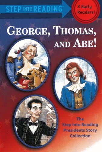 Amazon | George, Thomas, and Abe!: The Step Into Reading Presidents ...