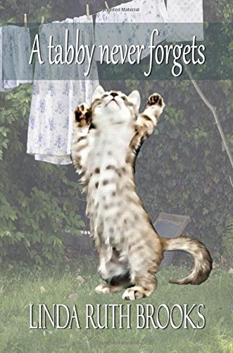 Amazon | A Tabby Never Forgets | Brooks, Linda Ruth | Cats
