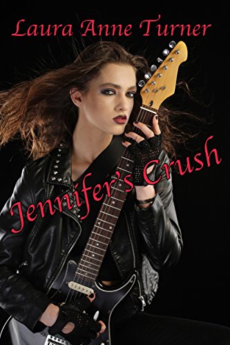 Amazon.com: Jennifer's Crush eBook : Turner, Laura Anne: Kindle Store