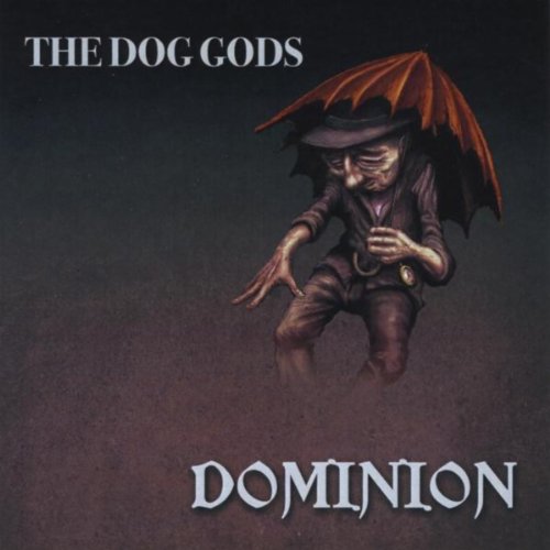 Play Dominion by The Dog Gods on Amazon Music