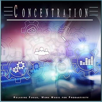 Concentration Music for Work on Amazon Music Unlimited