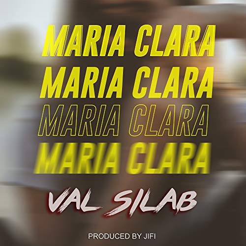Play Maria Clara by Val Silab on Amazon Music