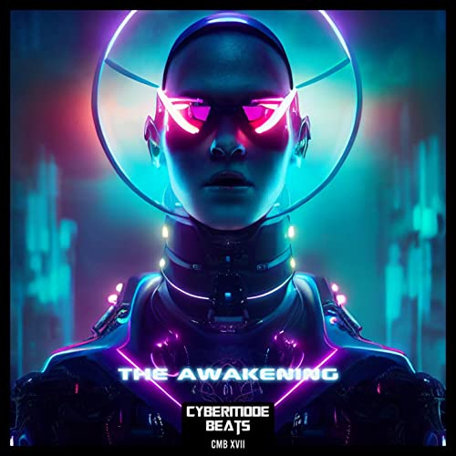 Écouter The Awakening de Cybermode Beats sur Amazon Music Unlimited
