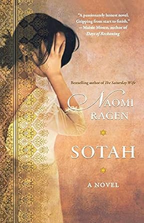 Sotah: A Novel by Ragen, Naomi