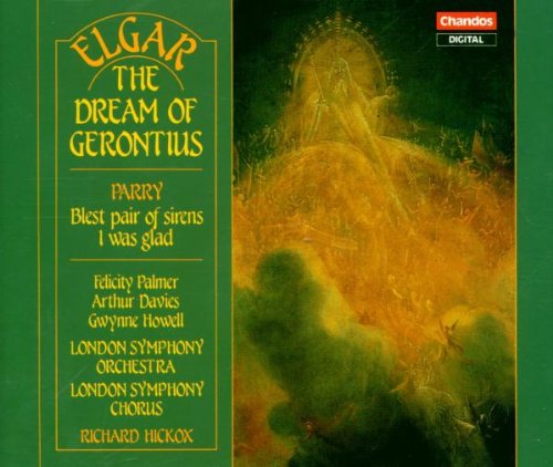 Edward Elgar, Hubert Parry, Richard Hickox, Felicity Palmer, Gwynne ...
