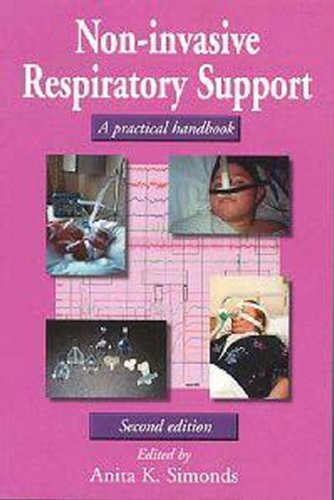 Non-Invasive Respiratory Support: A Practical Handbook: 9780340762592 ...