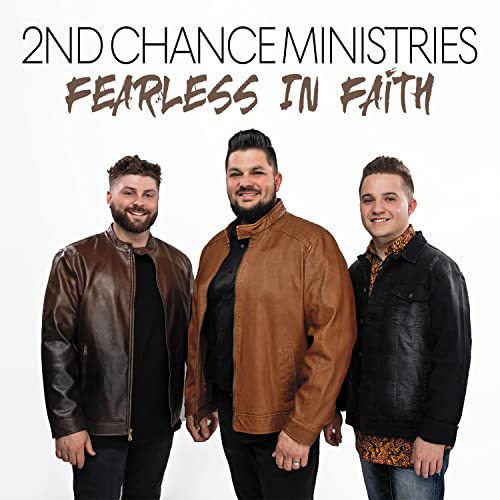 Play Fearless In Faith by 2nd Chance Ministries on Amazon Music Unlimited