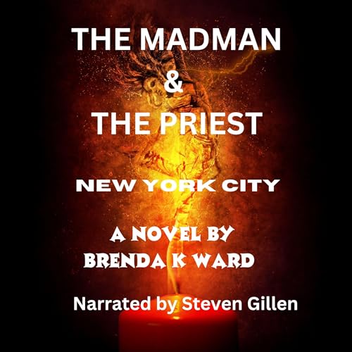 Amazon.com: The Madman & the Priest: New York City (Audible Audio ...