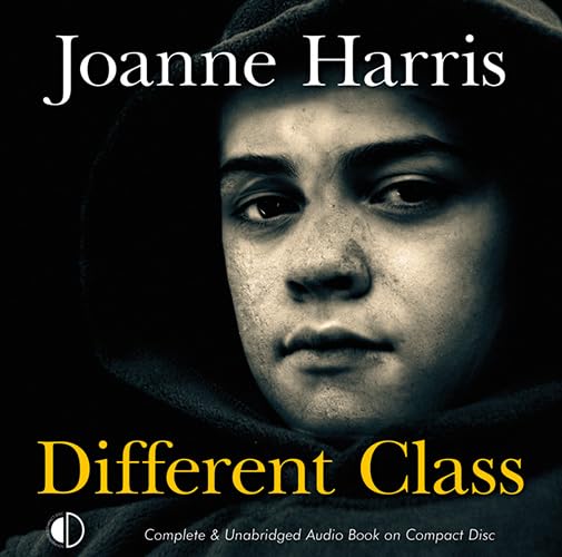 Different Class: Amazon.co.uk: Harris, Joanne, Pacey, Ewan goddard ...
