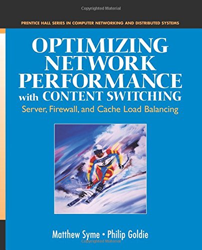 Buy Optimizing Network Performance with Content Sw: Server, Firewall ...
