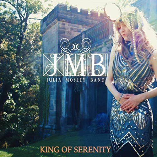 King of Serenity by Julia Mosley Band on Amazon Music - Amazon.com