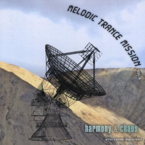 Play Melodic Trance Mission Vol. 6 - Harmony & Chaos by Robert Vallée ...
