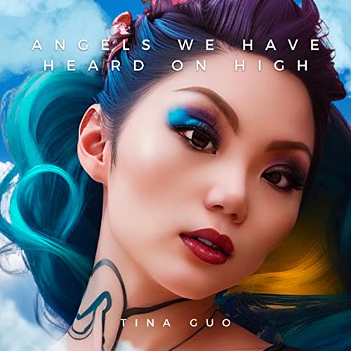 Play Angels We Have Heard On High by Tina Guo on Amazon Music