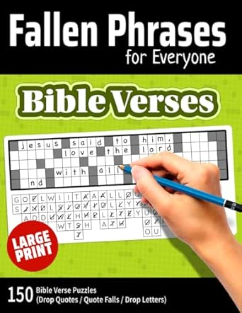 Fallen Phrases for Everyone: Bible Verses: 150 Large Print Puzzles ...