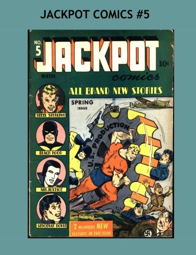 Jackpot Comics #5: Terrific Golden Age Superhero Comics - All Stories ...