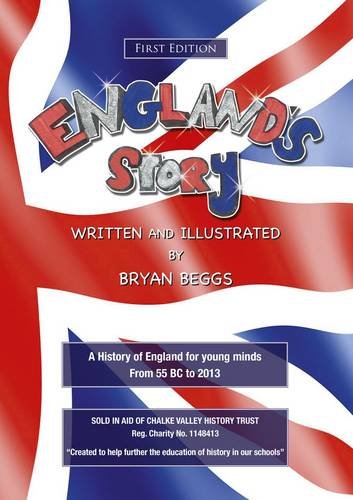 England's Story : Beggs, Bryan, Beggs, Bryan: Amazon.co.uk: Books