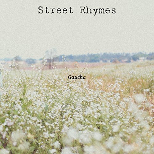 Amazon.com: Street Rhymes : Gaucha: Digital Music