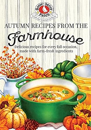 Autumn Recipes from the Farmhouse (Seasonal Cookbook Collection ...