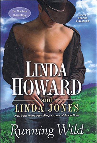 Running Wild: Linda Howard: 9781620906750: Amazon.com: Books