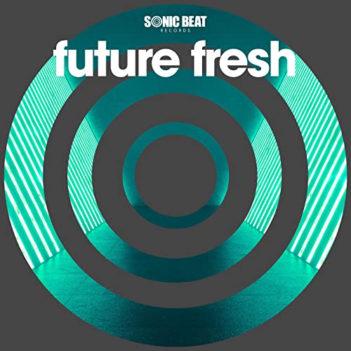 Play Future Fresh by Sonic Beat on Amazon Music