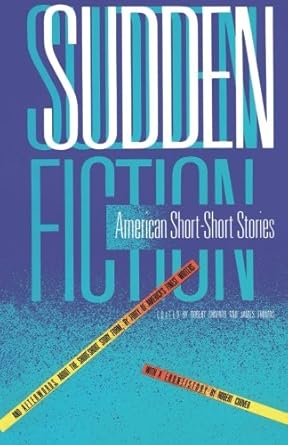 Sudden Fiction: American Short Stories: Robert Shapard, James Thomas ...