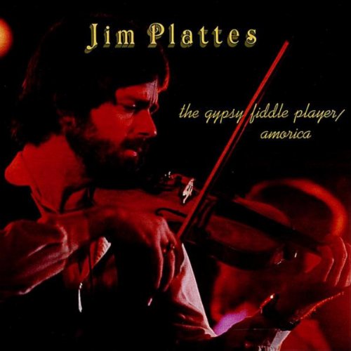 Amazon.com: The Gypsy Fiddle Player/Amorica : Jim Plattes: Digital Music