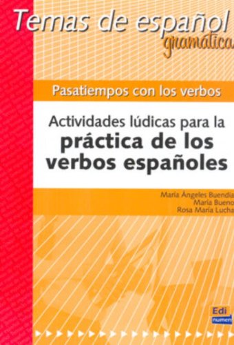 Pasatiempos con los verbos / Pastime with Verbs: Buendia, Maria Angeles ...