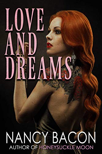 Amazon.com: Love and Dreams eBook : Bacon, Nancy: Kindle Store