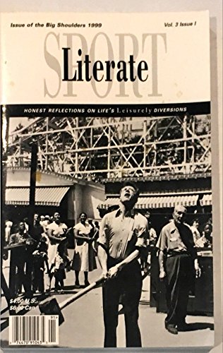 Sport Literate Issue of the Big Shoulderss 1999 vol 3 issue 1: William ...