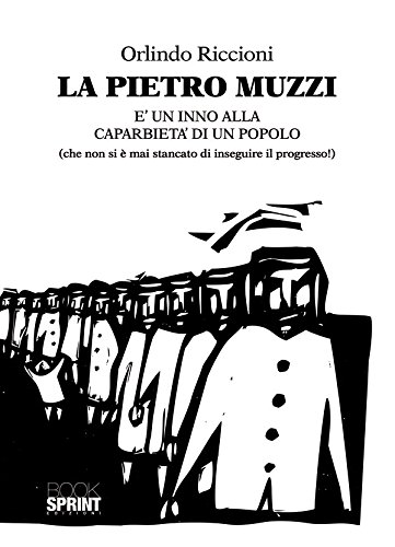 La Pietro Muzzi (Italian Edition) eBook : Riccioni, Orlindo: Amazon.in ...