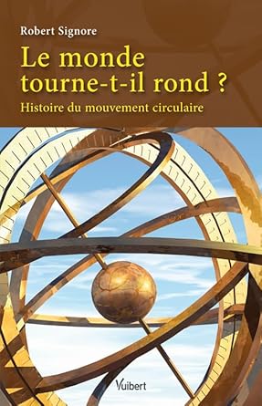 Le monde tourne-t-il rond (Culture Scientifique) | Amazon.com.br