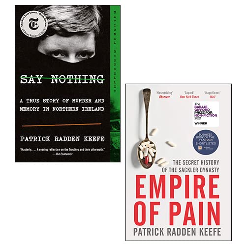 Patrick Radden Keefe 2 Books Collection Set (Say Nothing, Empire of ...