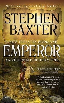 [Emperor] [by: Stephen Baxter]: Amazon.com: Books