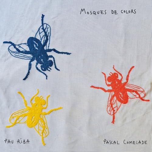Amazon MusicでPau Riba & Pascal ComeladeのMosques de Colors (Extended)を再生する