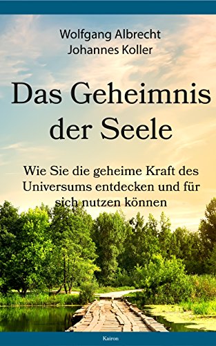 Amazon.com: Das Geheimnis der Seele (German Edition) eBook: Albrecht ...