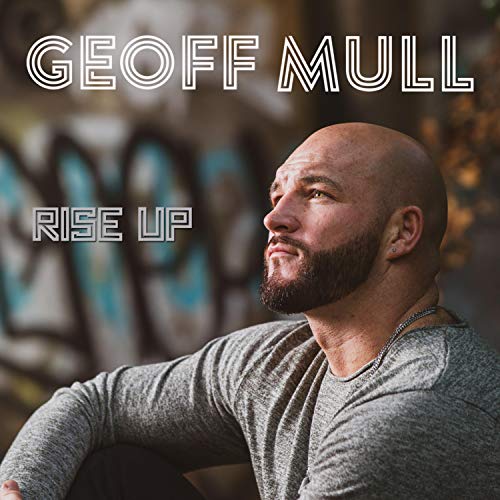 Play Rise Up by Geoff Mull on Amazon Music