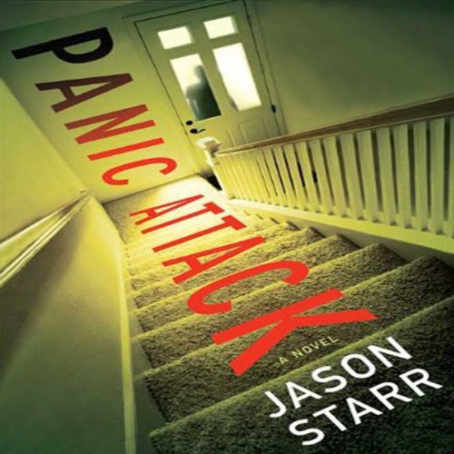 Amazon.com: Panic Attack (Audible Audio Edition): Jason Starr, Mark Boyett, Audible Studios ...