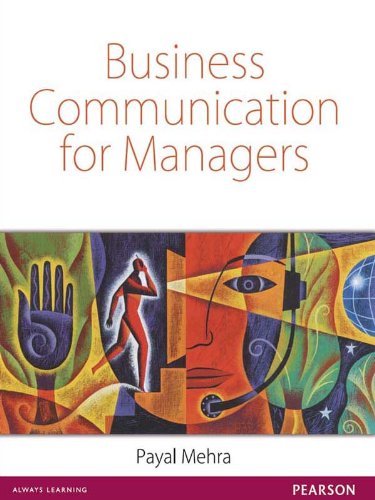 Business Communication for Managers eBook : Mehra, Payal: Amazon.in ...