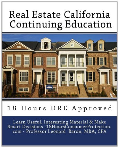 Real Estate California Continuing Education: 18 Hours California ...