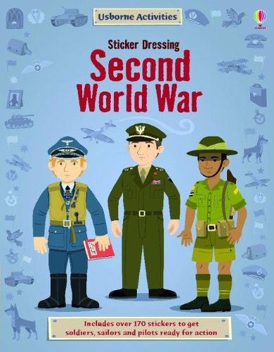 Second World War (Sticker Dressing): Louie Stowell,Lisa Jane Gillespie ...