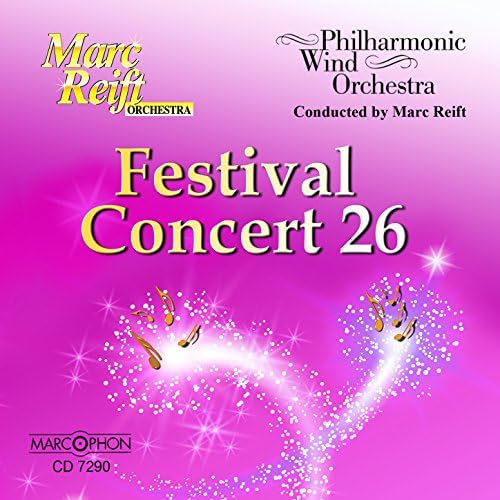 Amazon.com: Festival Concert 26 : Philharmonic Wind Orchestra, Marc Reift Orchestra: Digital Music