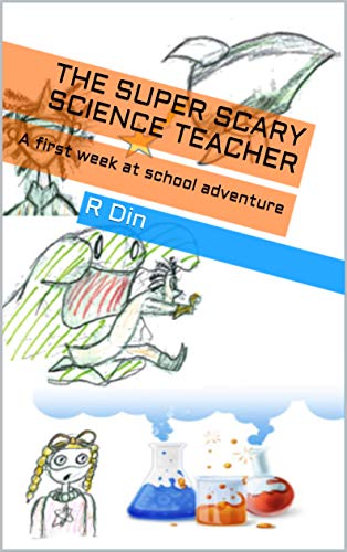 Amazon.com: The Super Scary Science Teacher: A first week at school ...