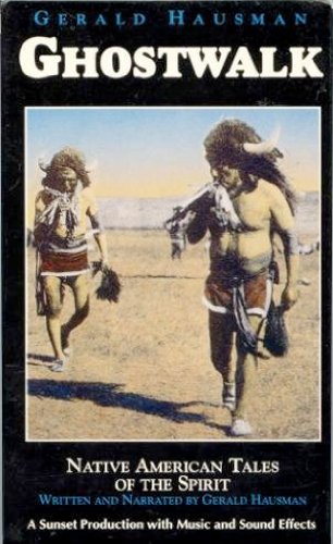 Ghostwalk/Cassette: Hausman, Gerald: 9781564310392: Amazon.com: Books