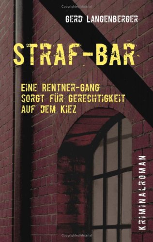 Straf-Bar : Langenberger, Gerd: Amazon.in: Books