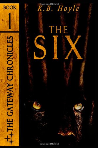 The Six: Hoyle, K. B.: 9781612130521: Amazon.com: Books
