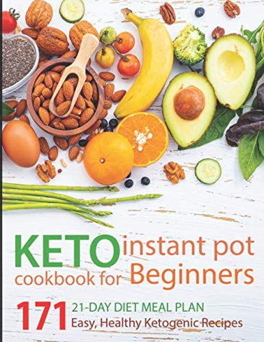 Amazon.com: 171+ Keto Instant Pot Cookbook: Easy, Healthy Ketogenic ...