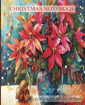 Christmas Notebook: 110 Page Wide Ruled Notebook: Davis, Sonya M ...
