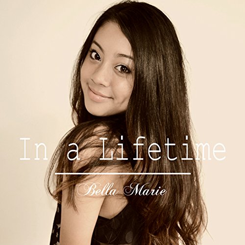 In a Lifetime de Bella Marie en Amazon Music Unlimited