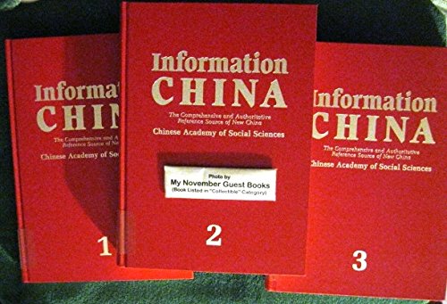 INFORMATION CHINA, THE COMPREHENSIVE AND AUTHORITATIVE REFERENCE SOURCE ...