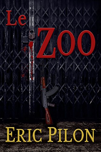 Le zoo (French Edition) eBook : Pilon, Eric: Amazon.ca: Books